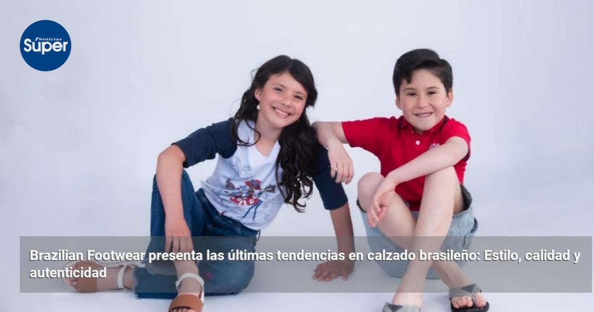 Brazilian Footwear presenta las últimas tendencias en calzado brasileño ...