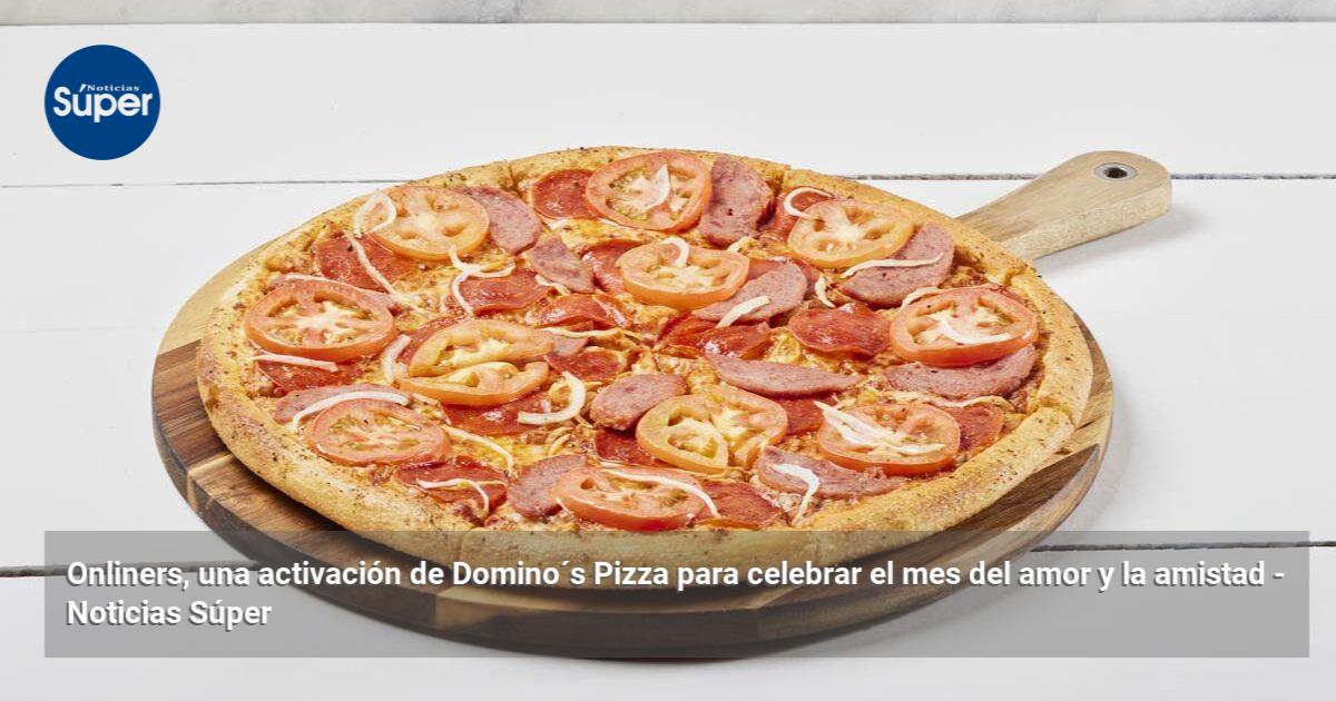Onliners, una activación de Domino´s Pizza para celebrar el mes del ...