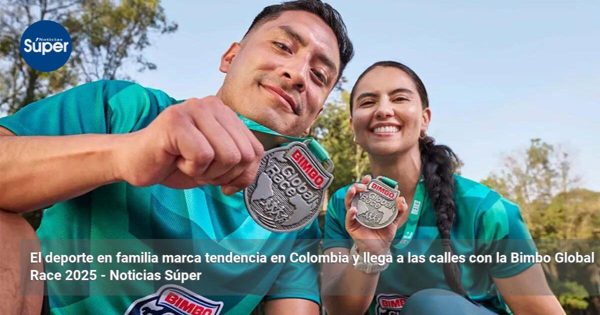 El deporte en familia marca tendencia en Colombia y llega a las calles ...