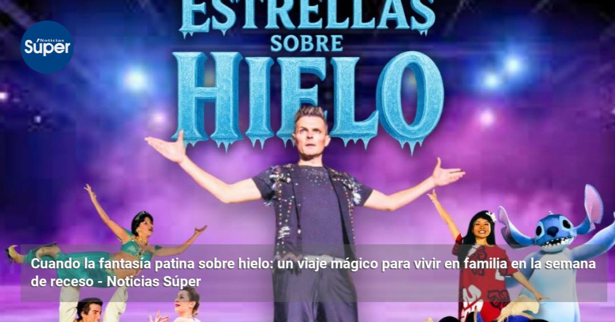 Cuando la fantasía patina sobre hielo: un viaje mágico para vivir en ...