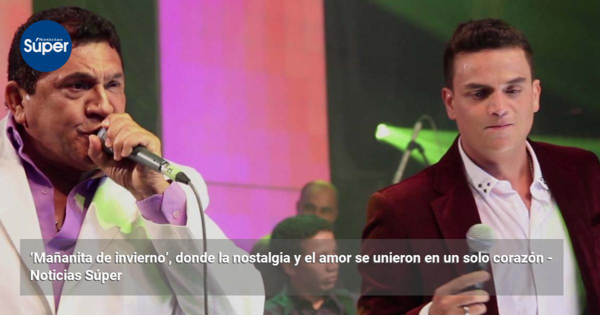 ‘Mañanita de invierno’, donde la nostalgia y el amor se unieron en un ...